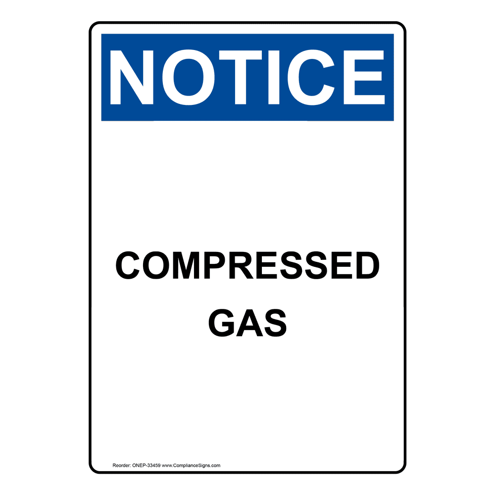 Portrait OSHA Compressed Gas Sign ONEP-33459