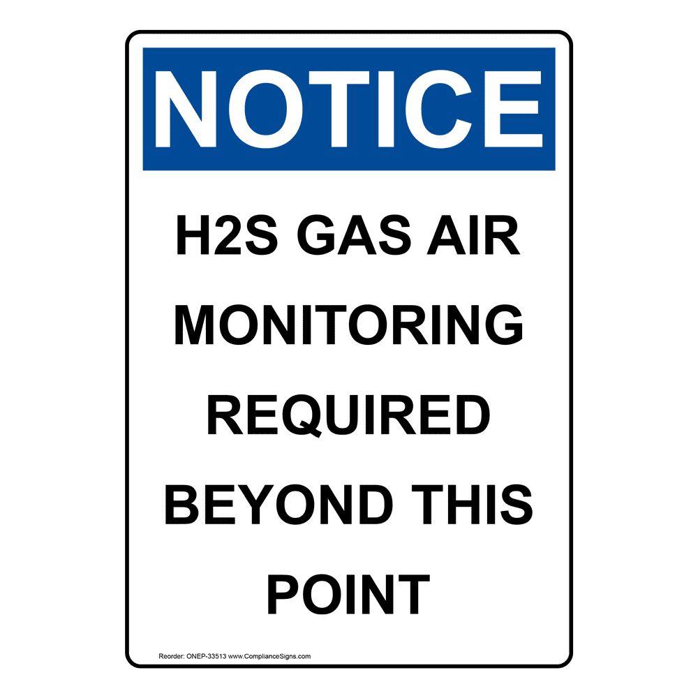 Portrait OSHA H2S May Be Present Sign ONEP-33515