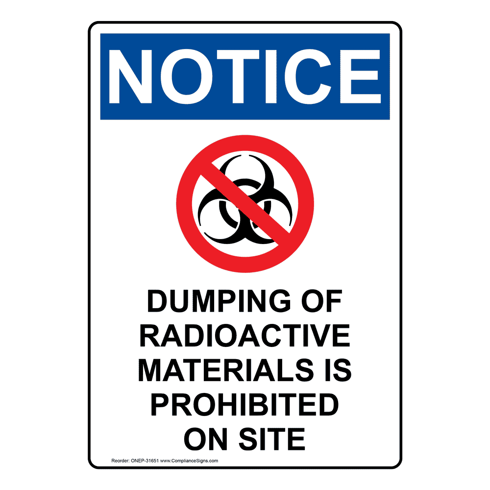 Portrait OSHA Dumping Of Radioactive Sign With Symbol ONEP-31651