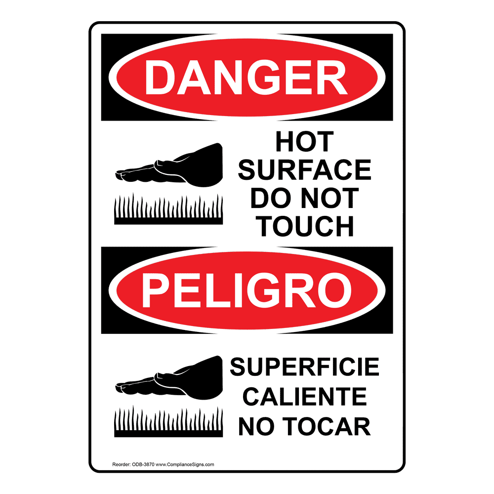 OSHA DANGER Hot Surface Do Not Touch Bilingual Sign ODB-3870
