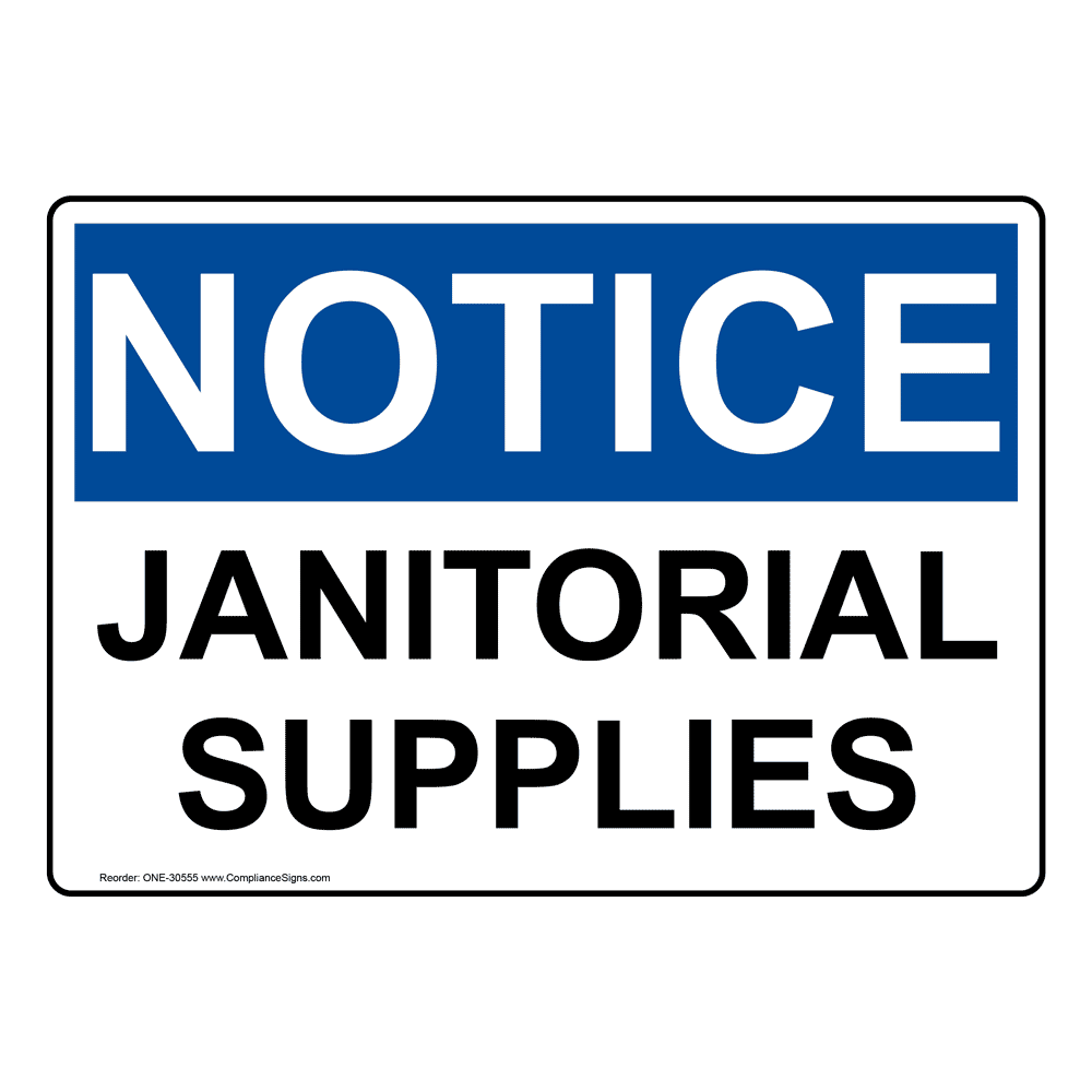 OSHA Janitorial Supplies Sign ONE-30555