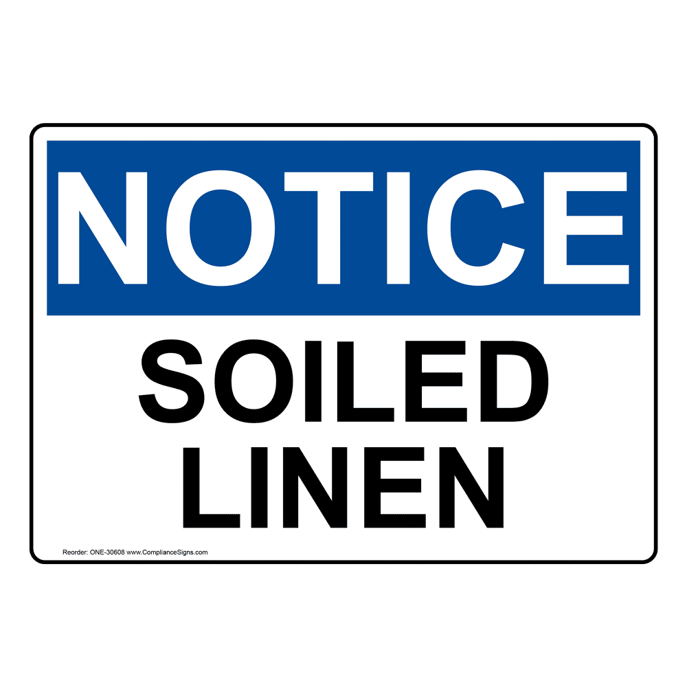 OSHA Soiled Linen Sign ONE-30608