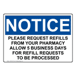 Medication Refills Safety Signs from ComplianceSigns.com