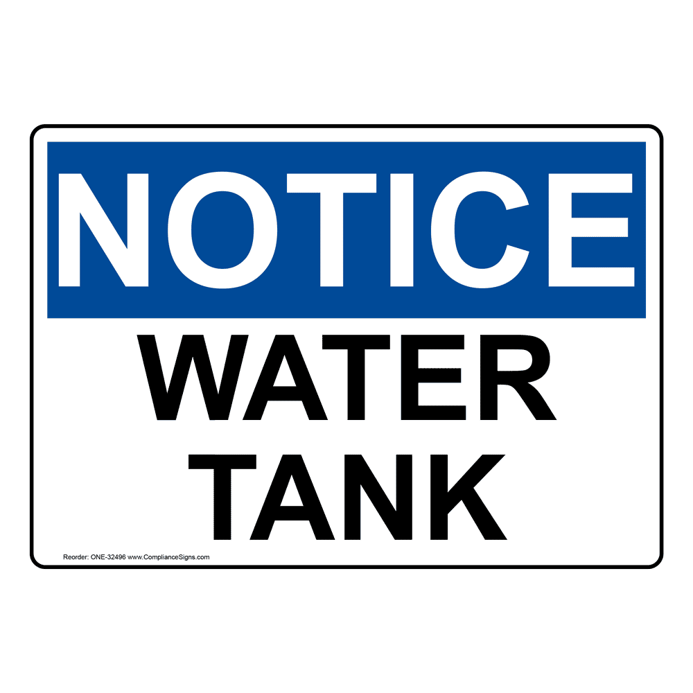 OSHA Water Tank Sign ONE-32496