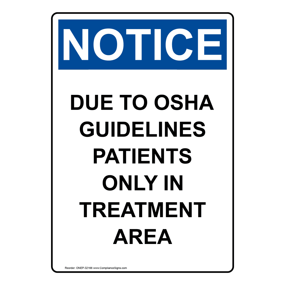 Portrait OSHA Due To Osha Guidelines Patients Sign ONEP-32166