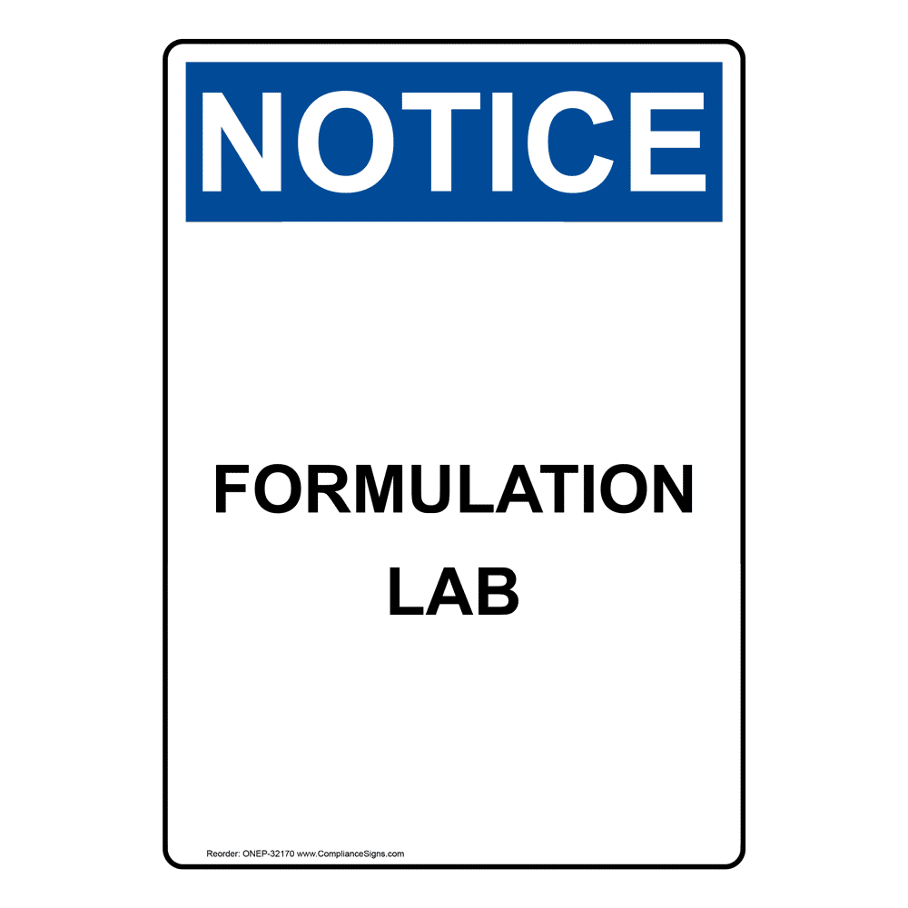 Portrait OSHA Formulation Lab Sign ONEP-32170