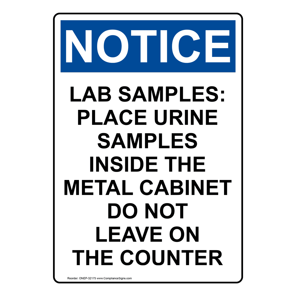 Portrait OSHA Lab Samples: Place Urine Samples Sign ONEP-32175