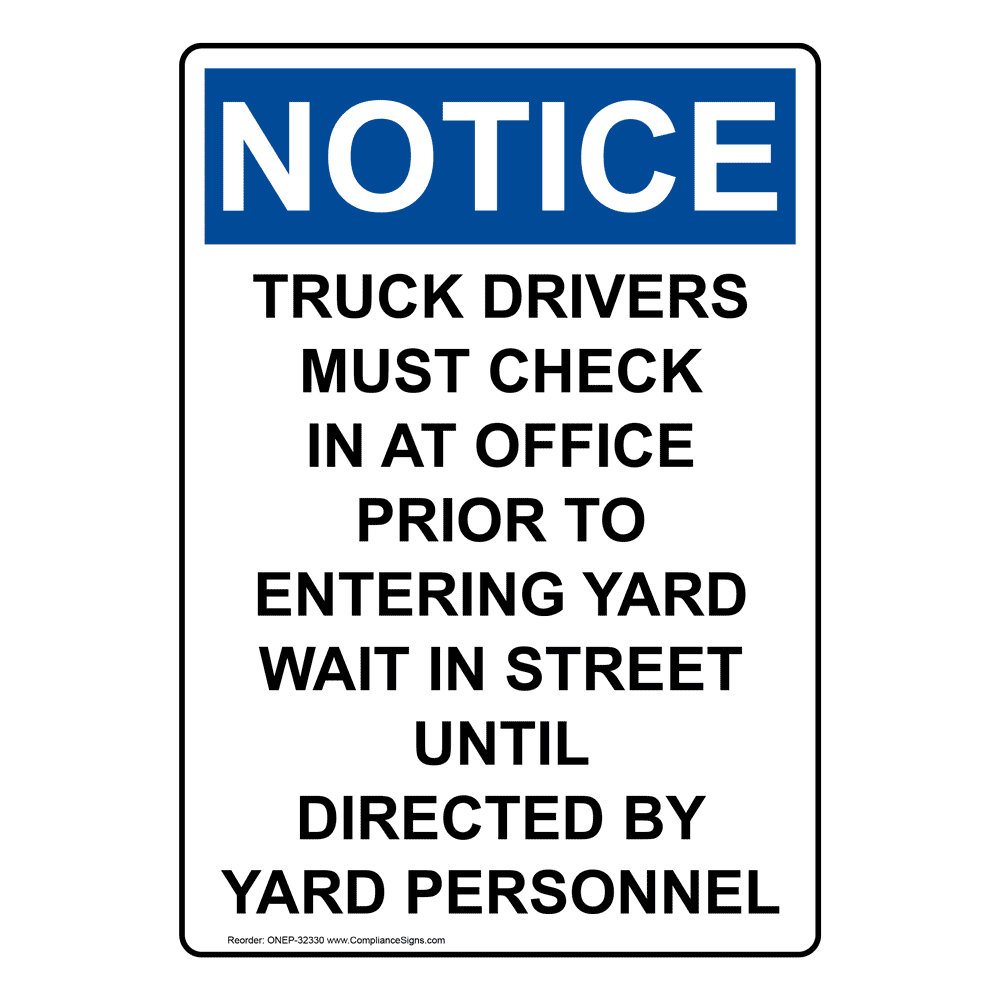 Portrait OSHA Truck Drivers Must Check In At Sign ONEP-32330