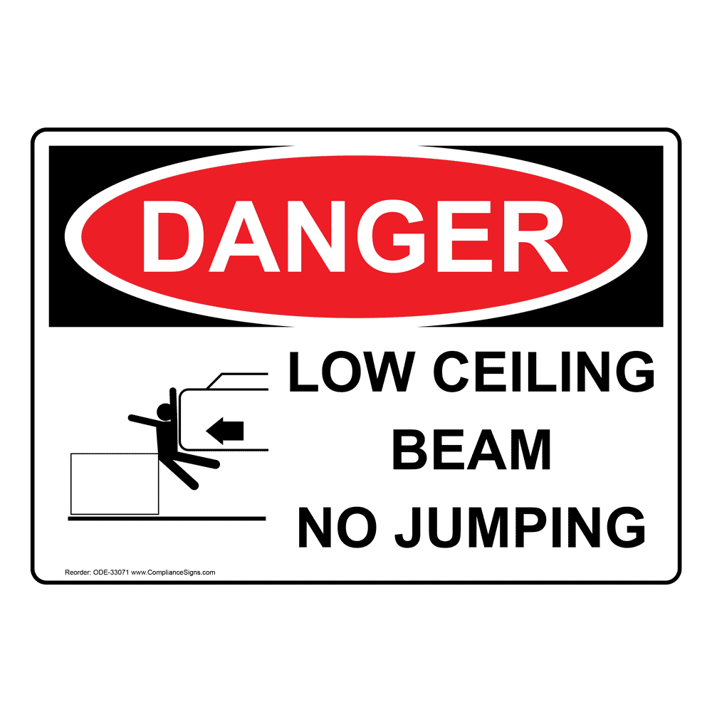OSHA Low Ceiling Beam No Jumping Sign With Symbol ODE-33071