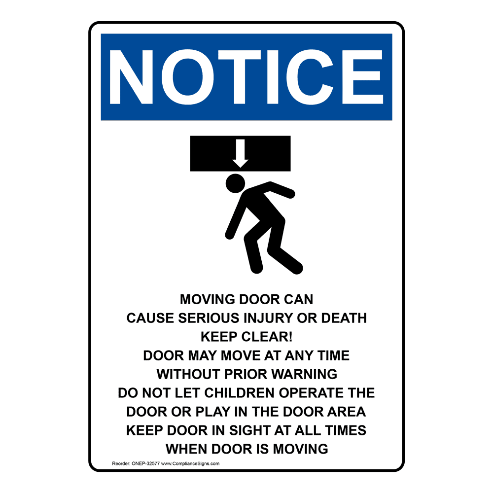 Portrait OSHA Moving Door Can Cause Sign With Symbol ONEP-32577