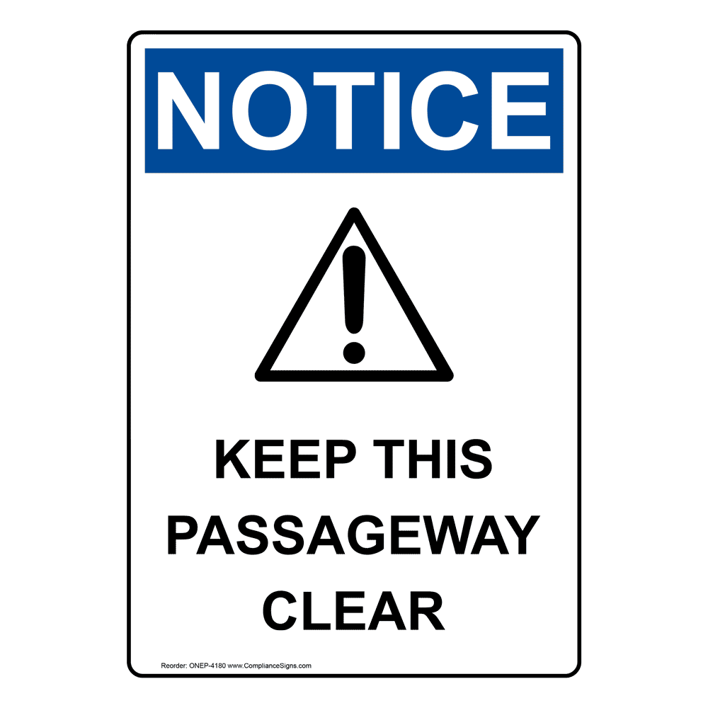 Portrait OSHA Keep This Passageway Clear Sign With Symbol ONEP-4180