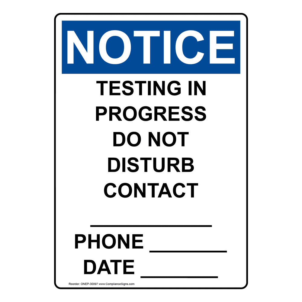 Testing In Progress Do Not Disturb