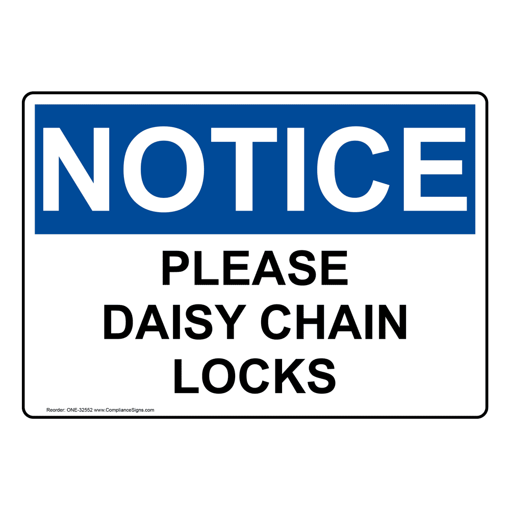 OSHA Please Daisy Chain Locks Sign ONE-32552