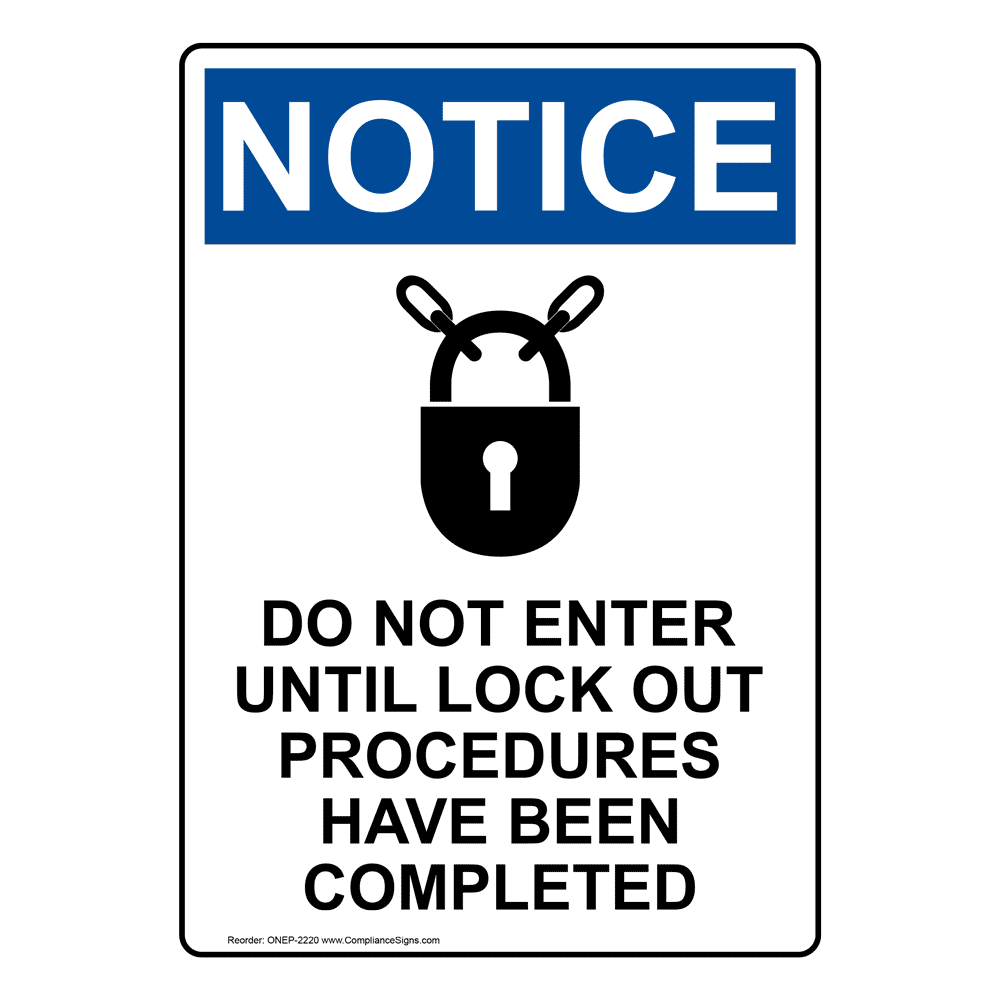 Portrait OSHA Do Not Enter Until Sign With Symbol ONEP-2220