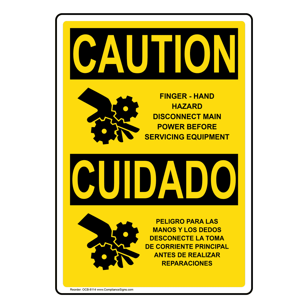 OSHA CAUTION Finger - Hand Hazard Bilingual Sign OCB-8114 Machinery