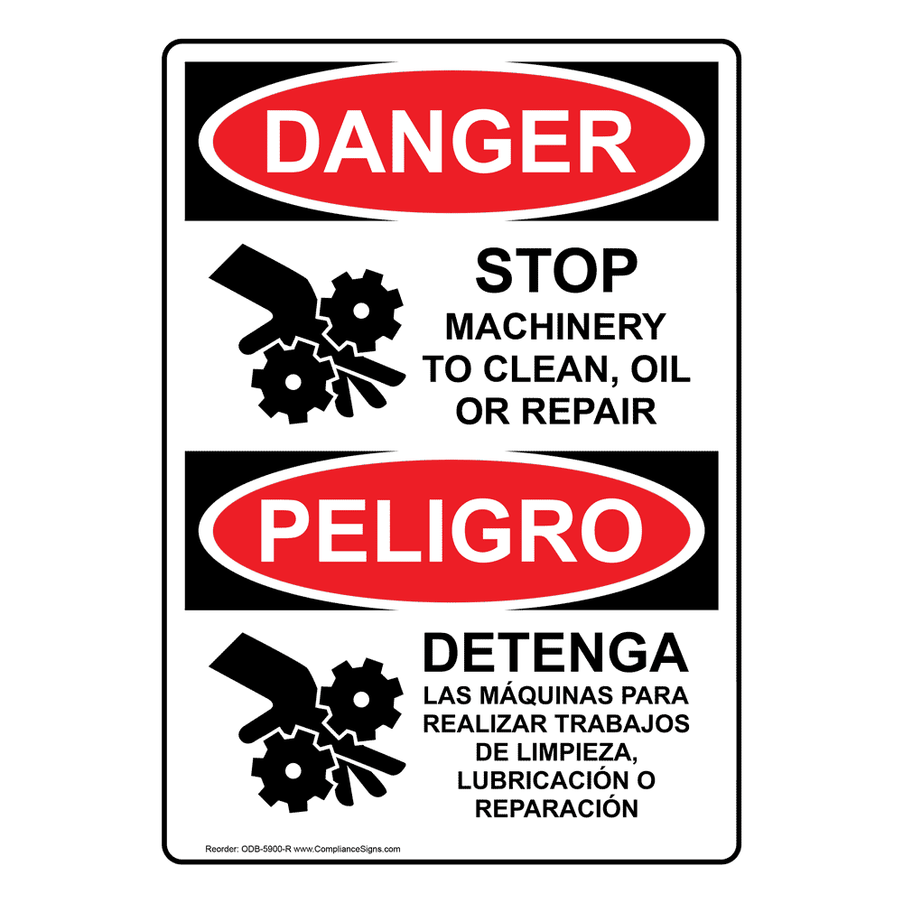 OSHA DANGER Stop Machinery To Clean Repair Bilingual Sign ODB-5900-R