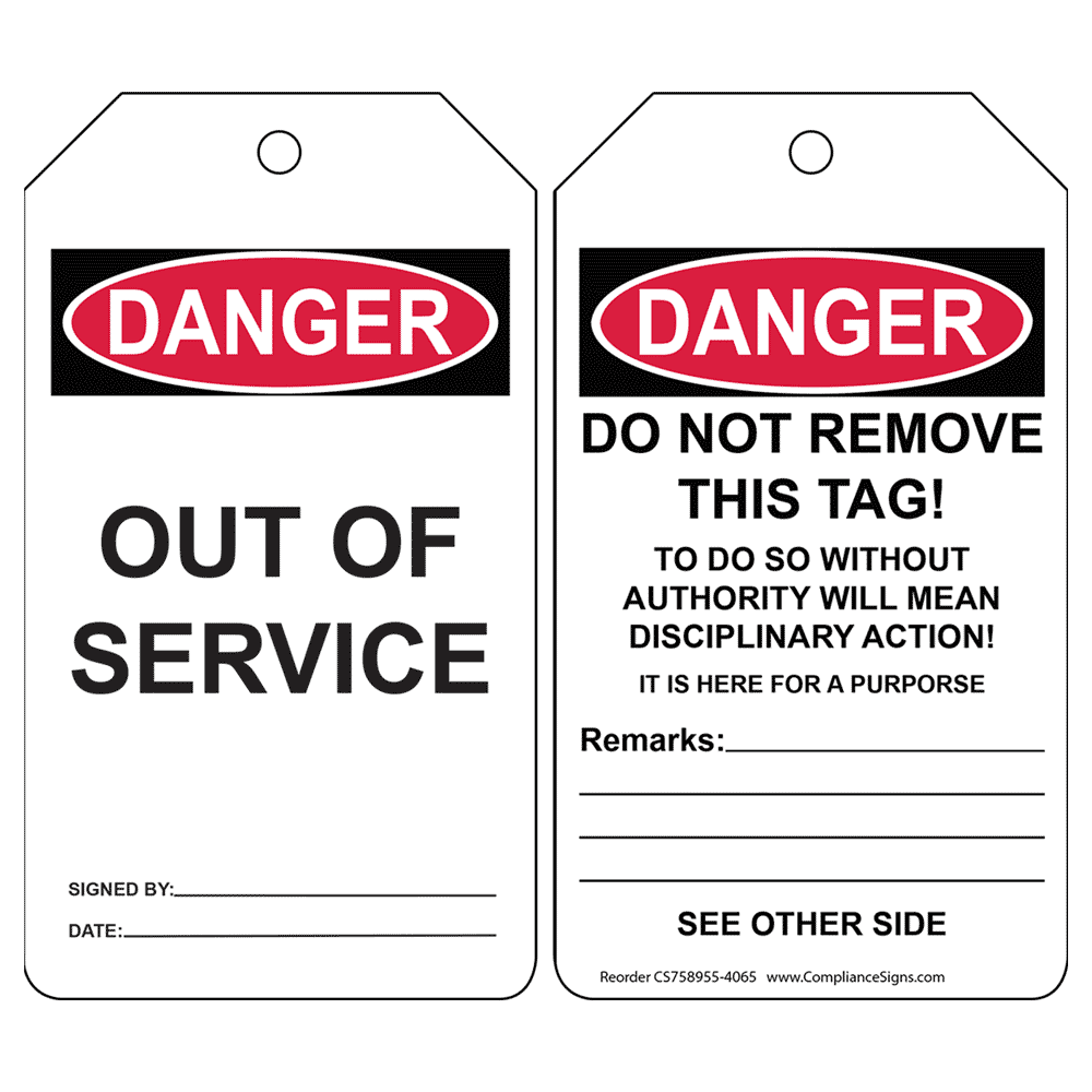 OSHA - Danger - Out Of Service Do Not Remove | Safety Tags