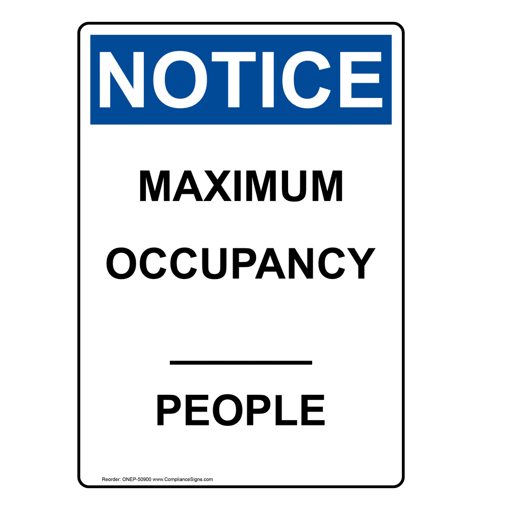 OSHA Maximum Occupancy ____ People Sign ONE-50900