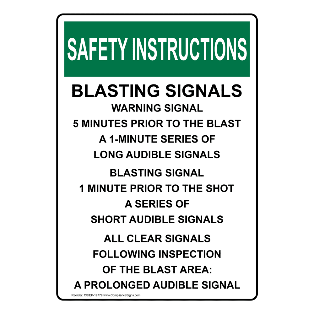 OSHA Blasting Signals Warning Signal 5 Minutes Sign OSIE-19779