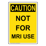 Medical - OSHA MRI / X-Ray / Microwave Signs and Labels
