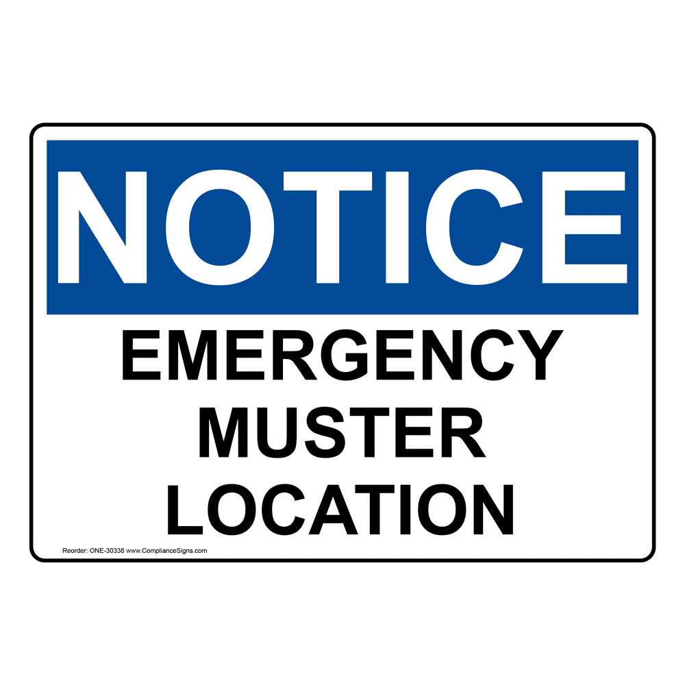 OSHA Emergency Muster Location Sign ONE-30338