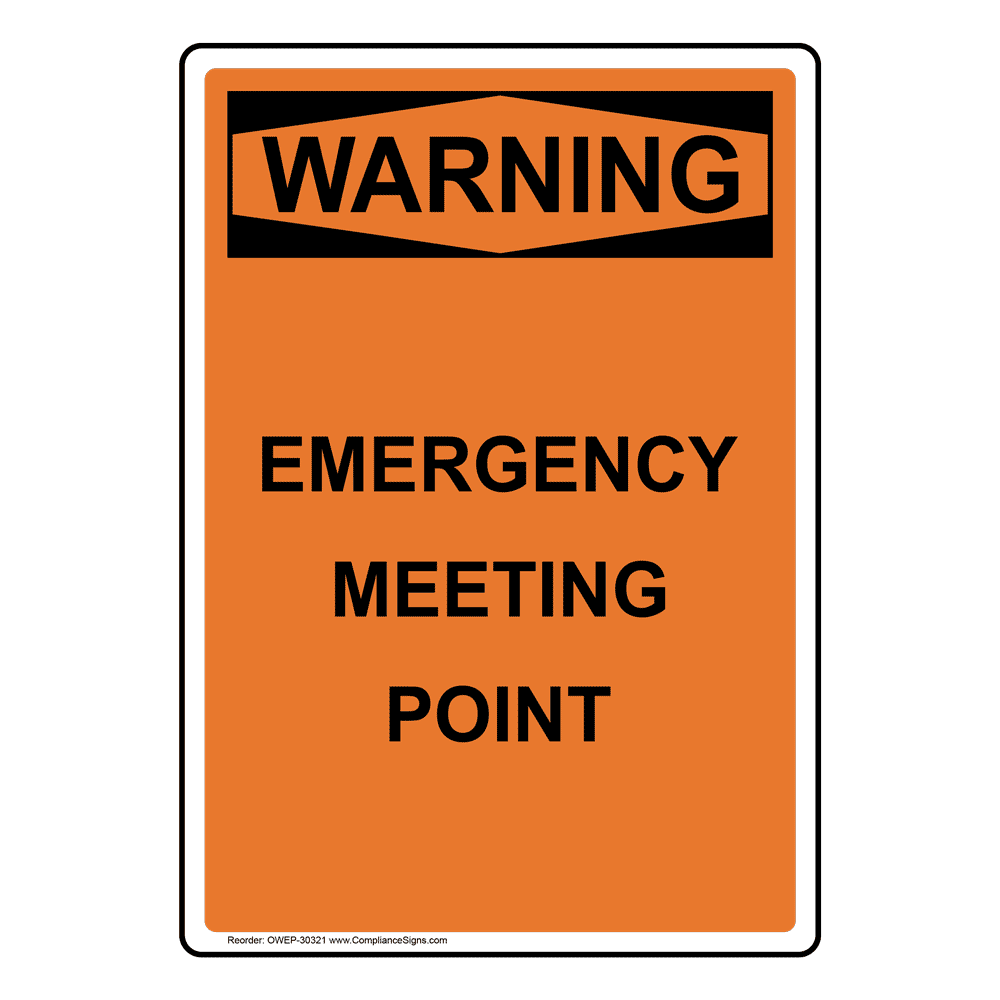 Portrait OSHA Emergency Meeting Point Sign OWEP-30321