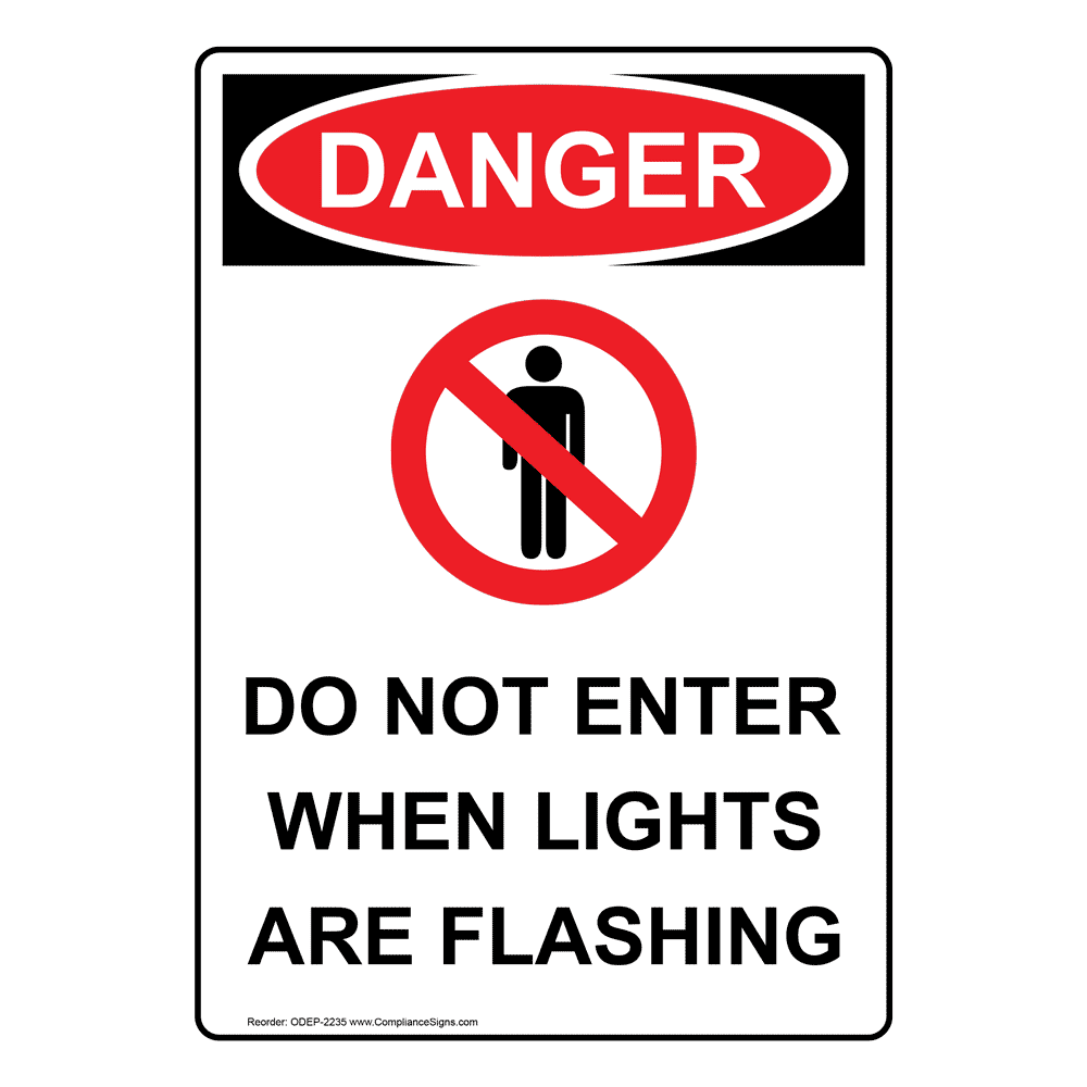 Portrait OSHA Do Not Enter When Lights Sign With Symbol ODEP-2235