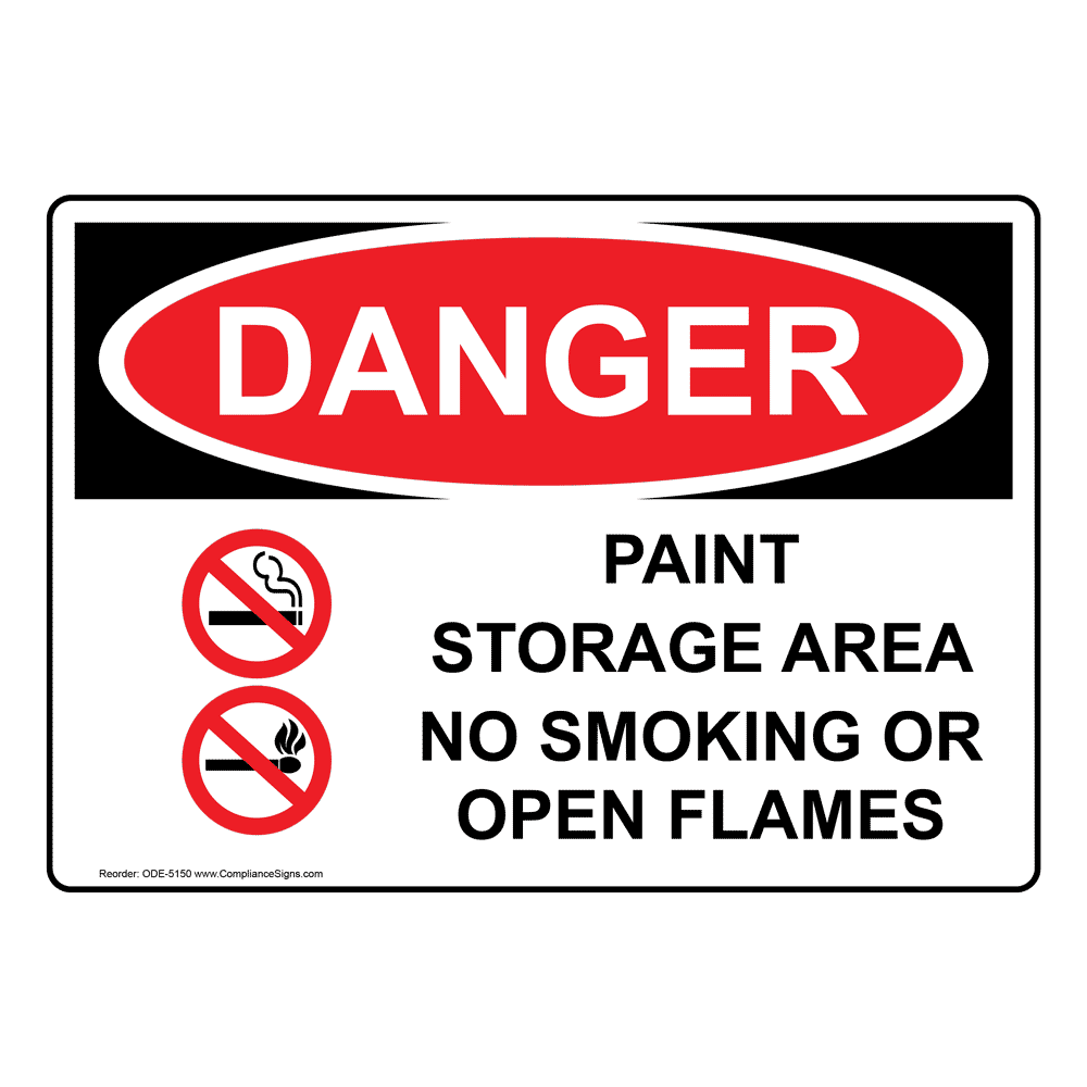 OSHA DANGER Paint Storage Area No Smoking Or Open Flames Sign ODE-5150