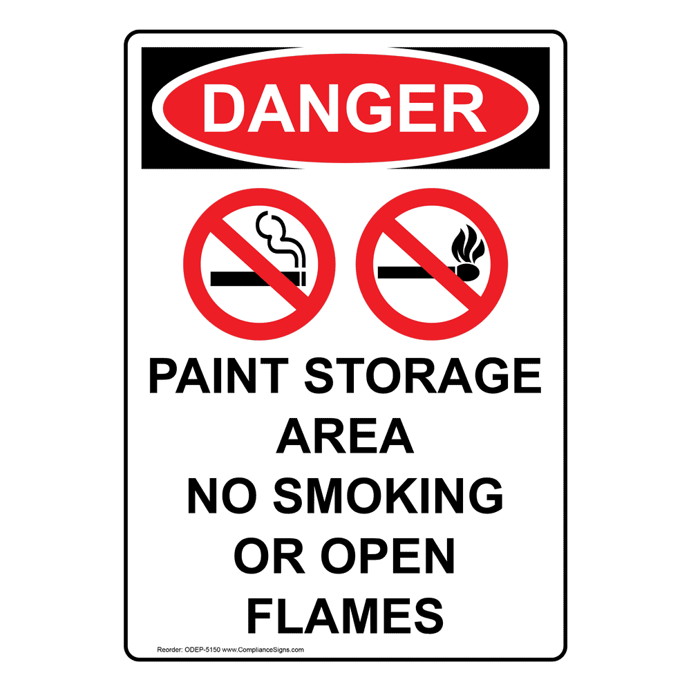 OSHA DANGER Paint Storage Area No Smoking Or Open Flames Sign ODE-5150