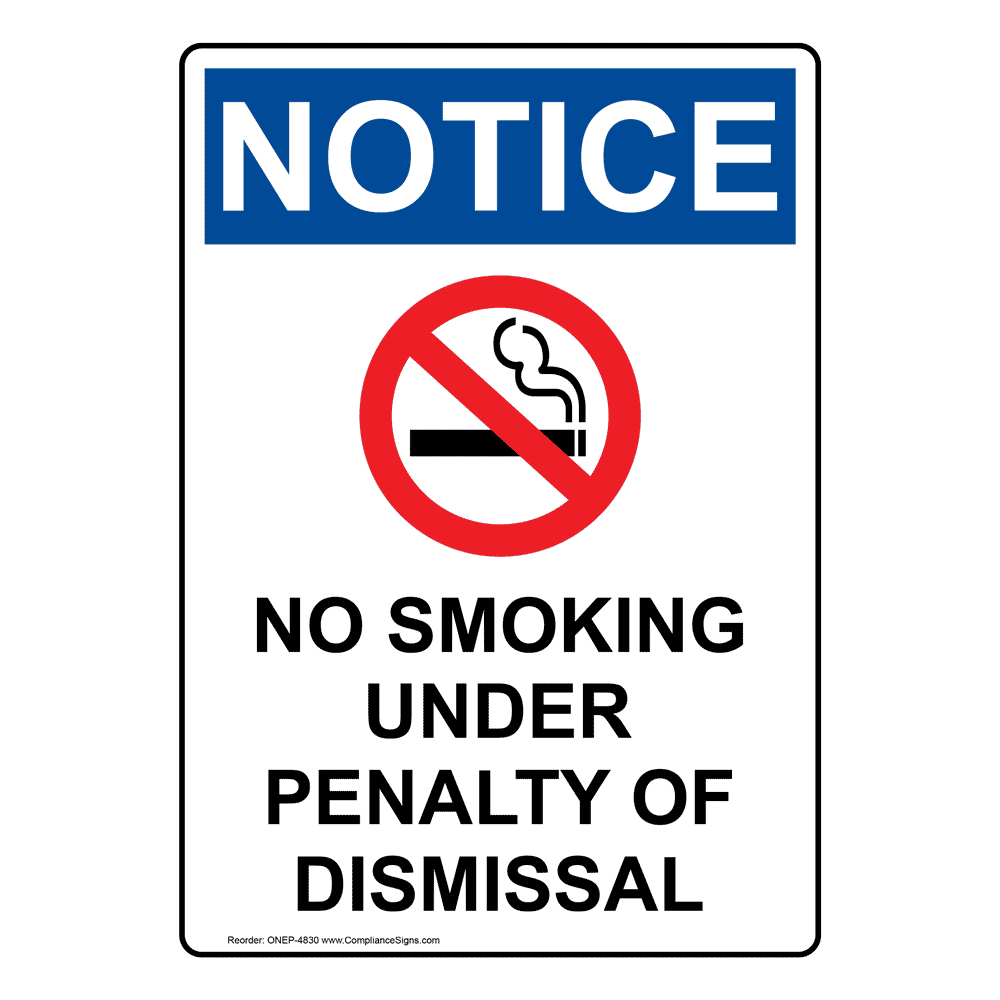 Portrait OSHA No Smoking Under Penalty Sign With Symbol ONEP-4830