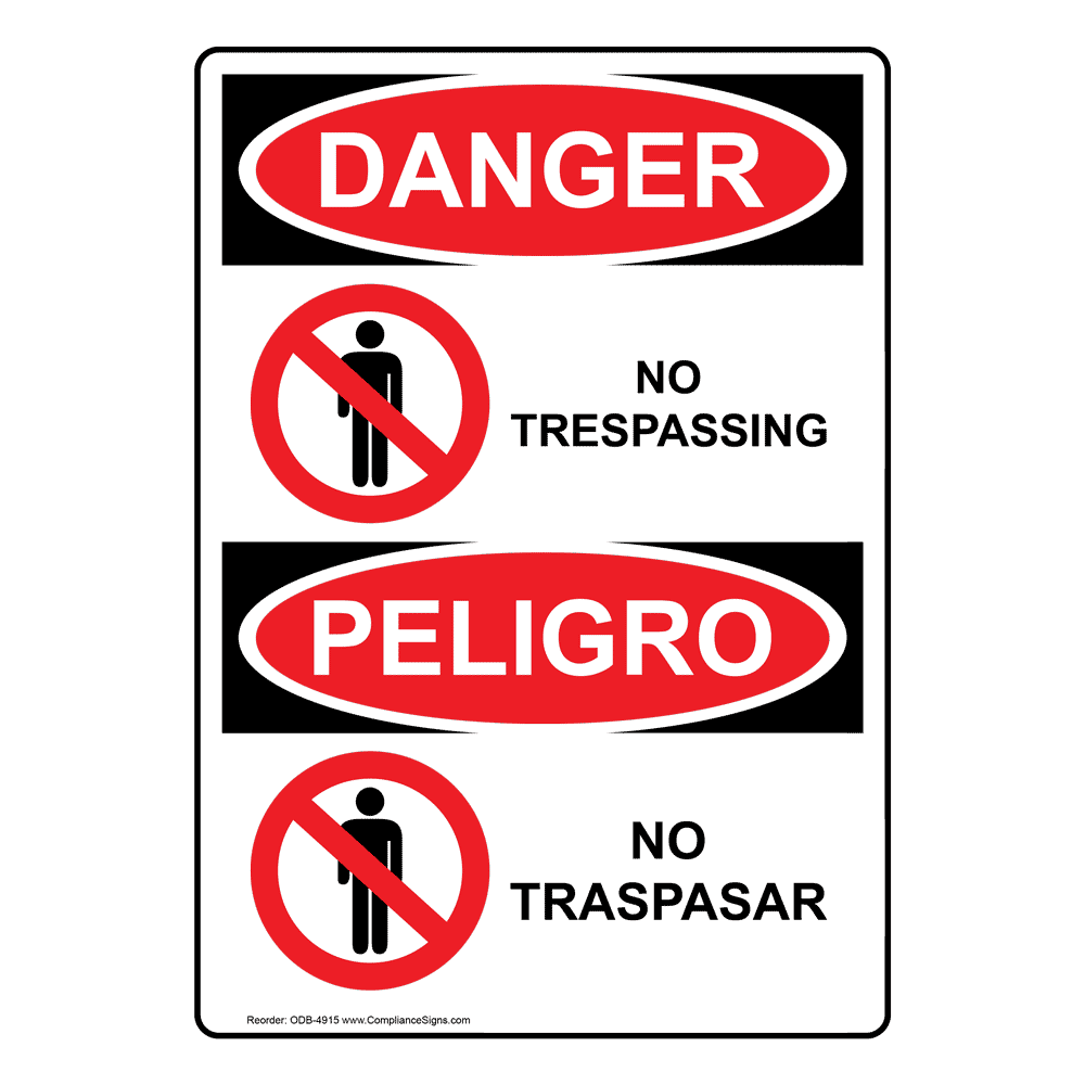 OSHA DANGER No Trespassing Sign ODB-4915 No Soliciting / Trespass