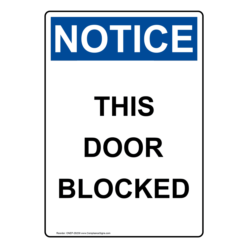 Portrait OSHA This Door Blocked Sign ONEP-29259