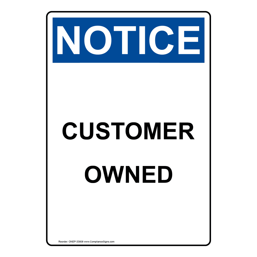 Portrait OSHA Customer Owned Sign ONEP-33808