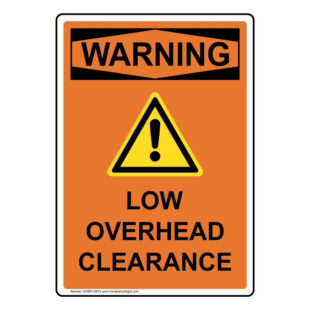 Portrait OSHA Low Overhead Clearance Sign With Symbol OWEP-33074