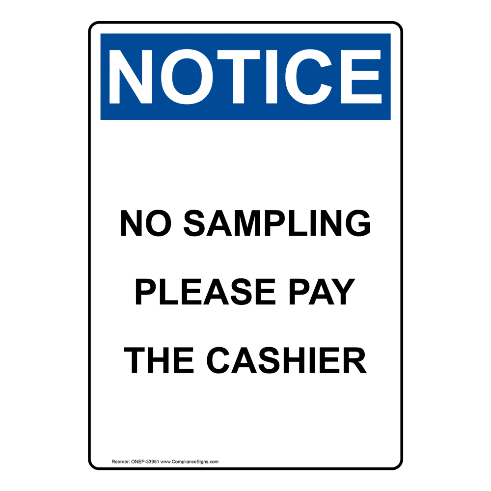 Portrait OSHA No Sampling Please Pay The Cashier Sign ONEP-33951