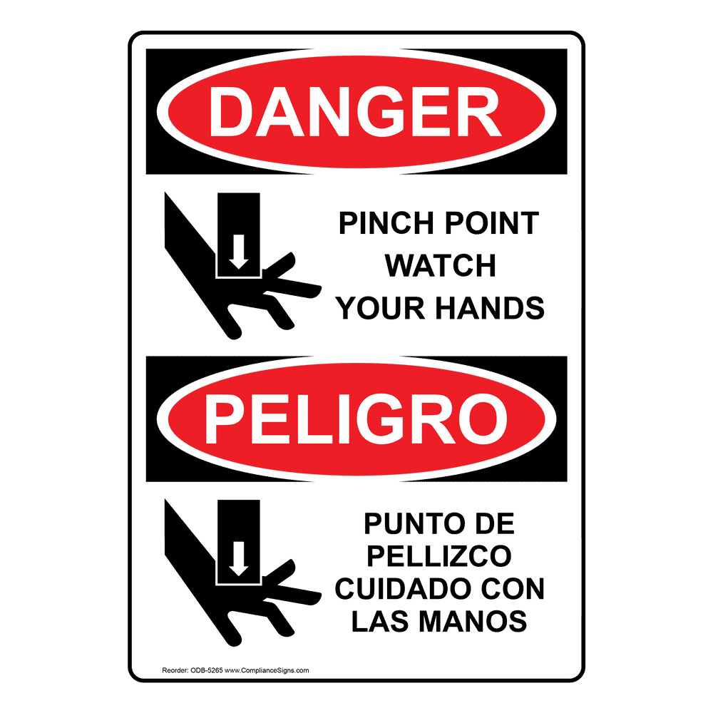 OSHA DANGER Pinch Point Watch Your Hands Bilingual Sign ODB-5265