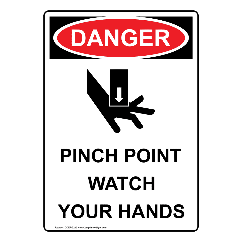OSHA DANGER Pinch Point Watch Your Hands Bilingual Sign ODB-5265