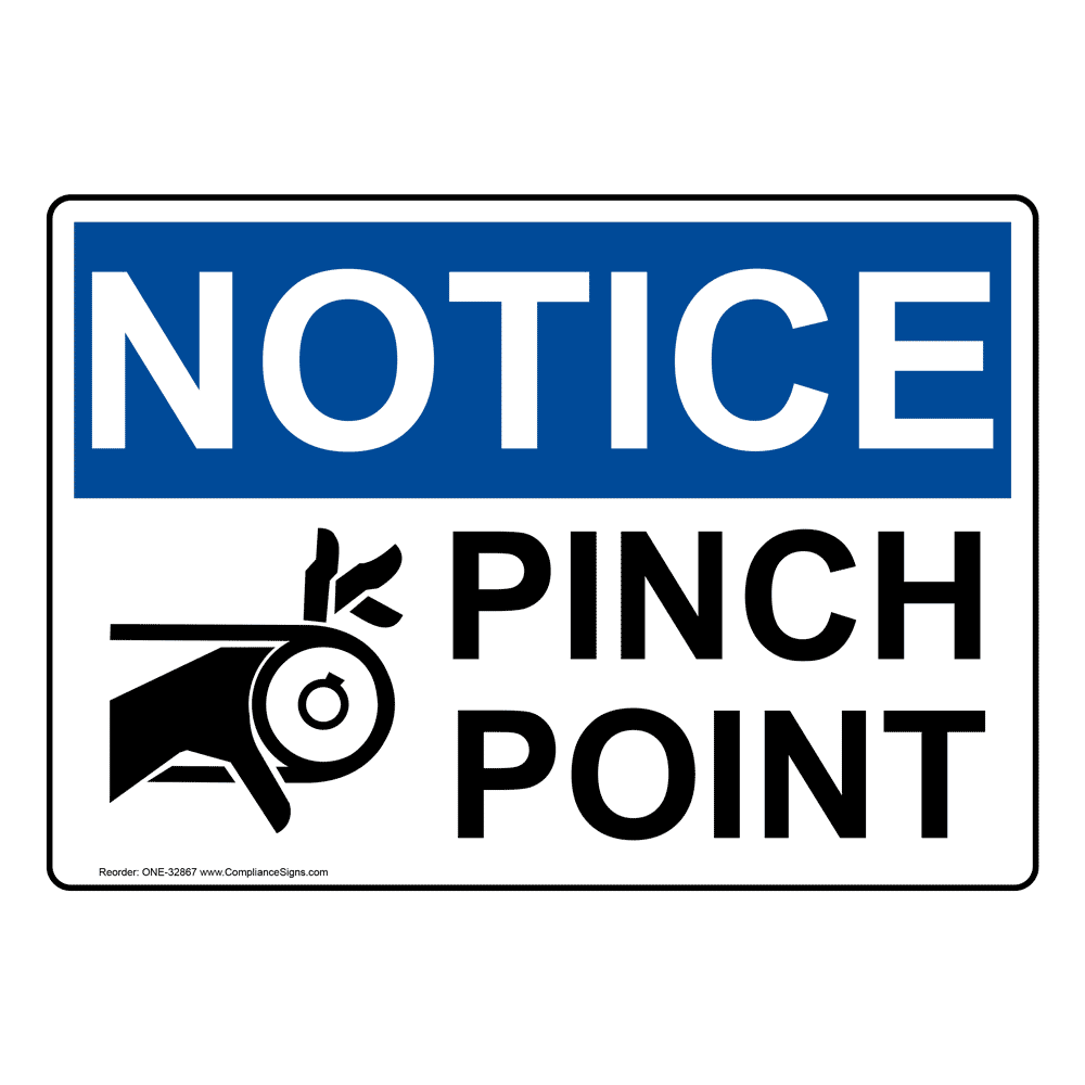 OSHA Pinch Point Sign With Symbol ONE-32867