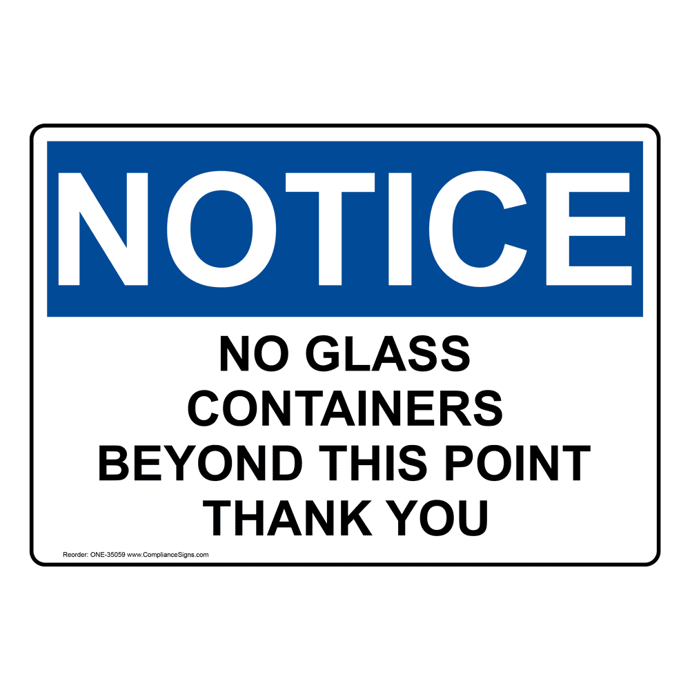 OSHA No Glass Containers Beyond This Point Thank You Sign ONE-35059