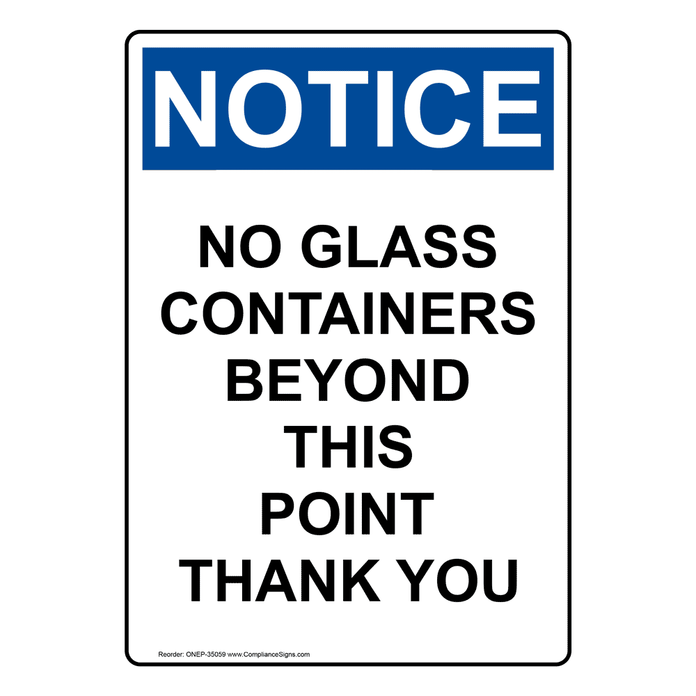 OSHA No Glass Containers Beyond This Point Thank You Sign ONE-35059