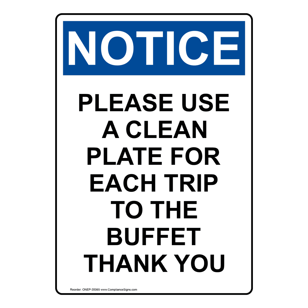 Portrait OSHA Please Use A Clean Plate For Each Sign ONEP-35065