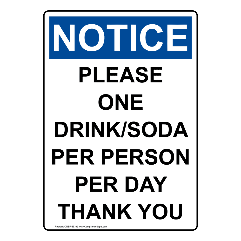 One Per Person Sign