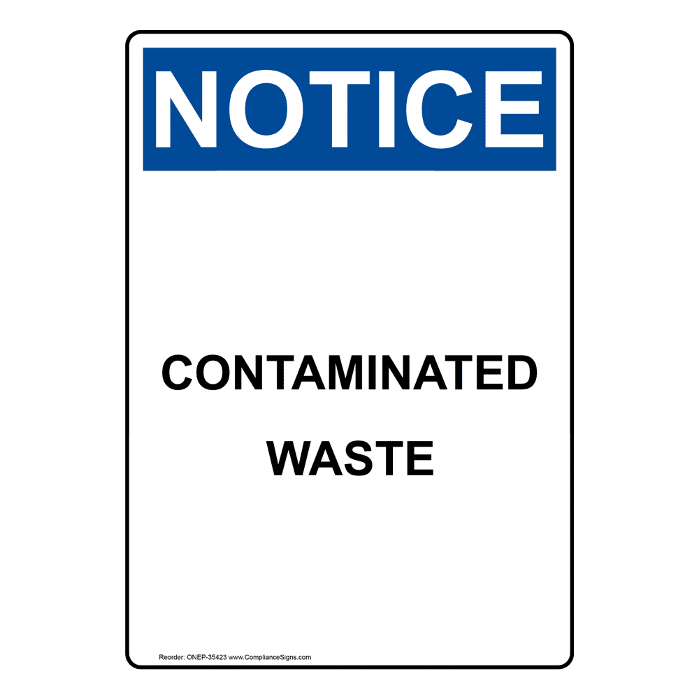 OSHA Contaminated Waste Sign ONE-35423