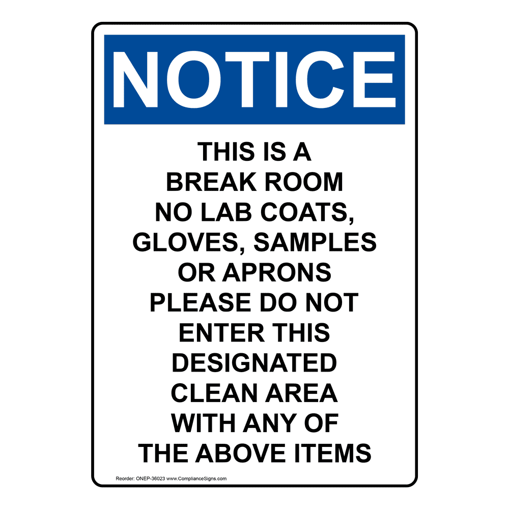 Portrait OSHA This Is A Break Room No Lab Coats, Sign ONEP-36023