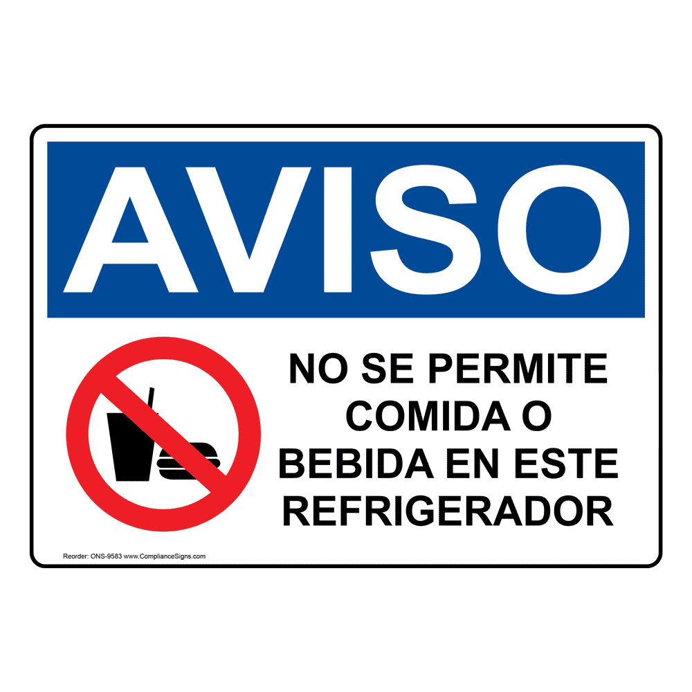 OSHA NOTICE No Food Or Drink In This Refrigerator Sign ONE-9583