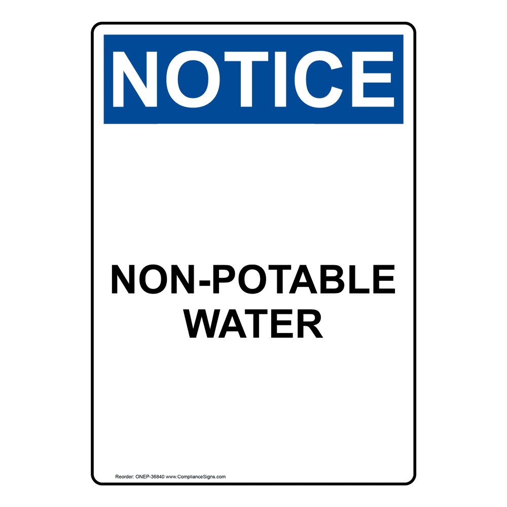 Portrait OSHA Non-Potable Water Sign ONEP-36840