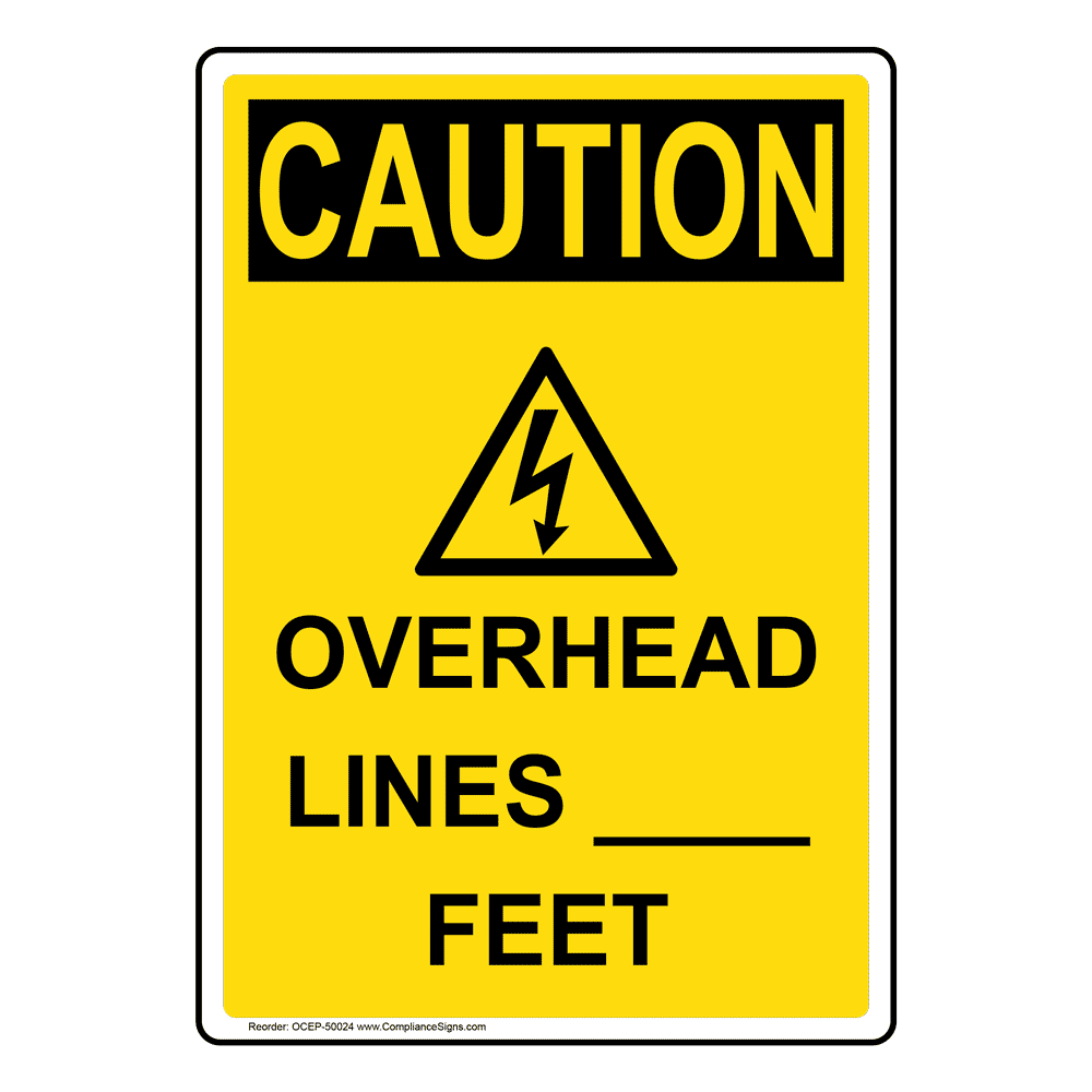 Portrait OSHA Overhead Power Lines Sign With Symbol OWEP-50126 Portrait OSHA Overhead Power Lines Sign With Symbol OWEP-50126