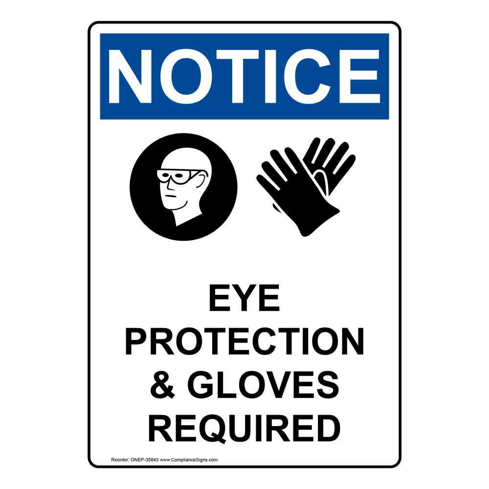 Portrait OSHA Eye Protection & Gloves Sign With Symbol ONEP-35845