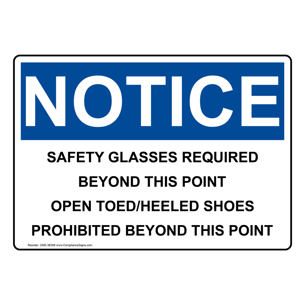 OSHA Safety Glasses Required Beyond This Point Sign ONE 36358