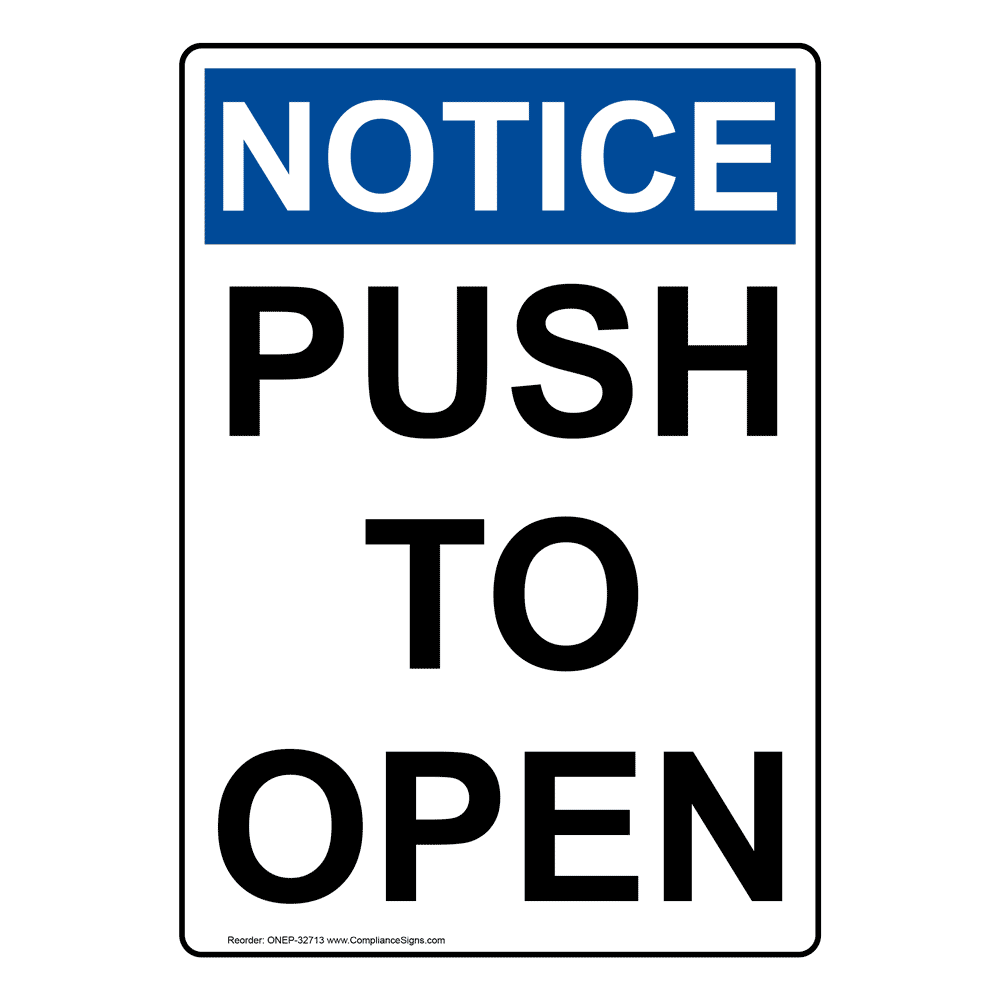 Push Left to Open Symbol Sign